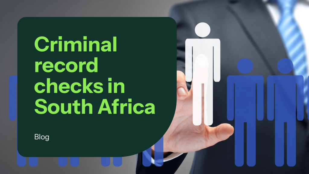 A Guide To Criminal Record Checks In South Africa | HURU